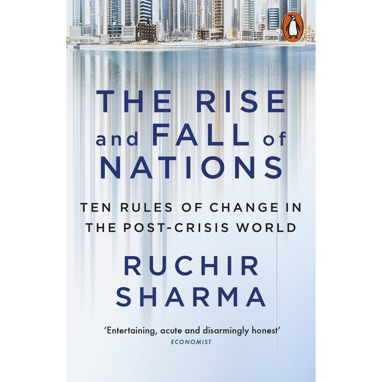 The Rise and Fall of Nations - Ruchir Sharma | BestPrice.gr
