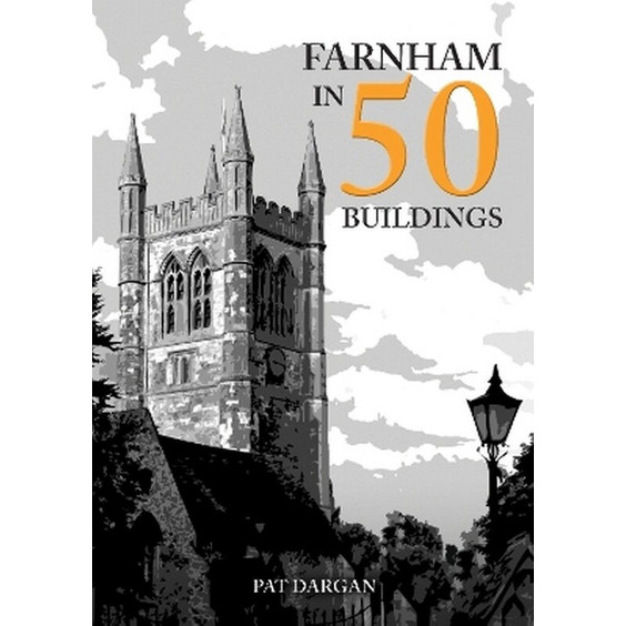 Farnham in 50 Buildings | BestPrice.gr