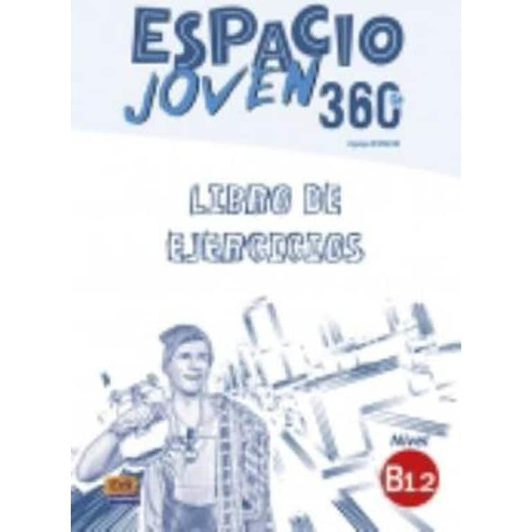 ESPACIO JOVEN 360 B1.2 EJERCICIOS | BestPrice.gr