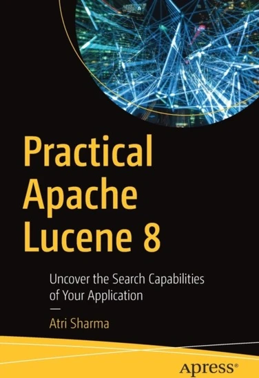 Practical Apache Lucene 8 | BestPrice.gr